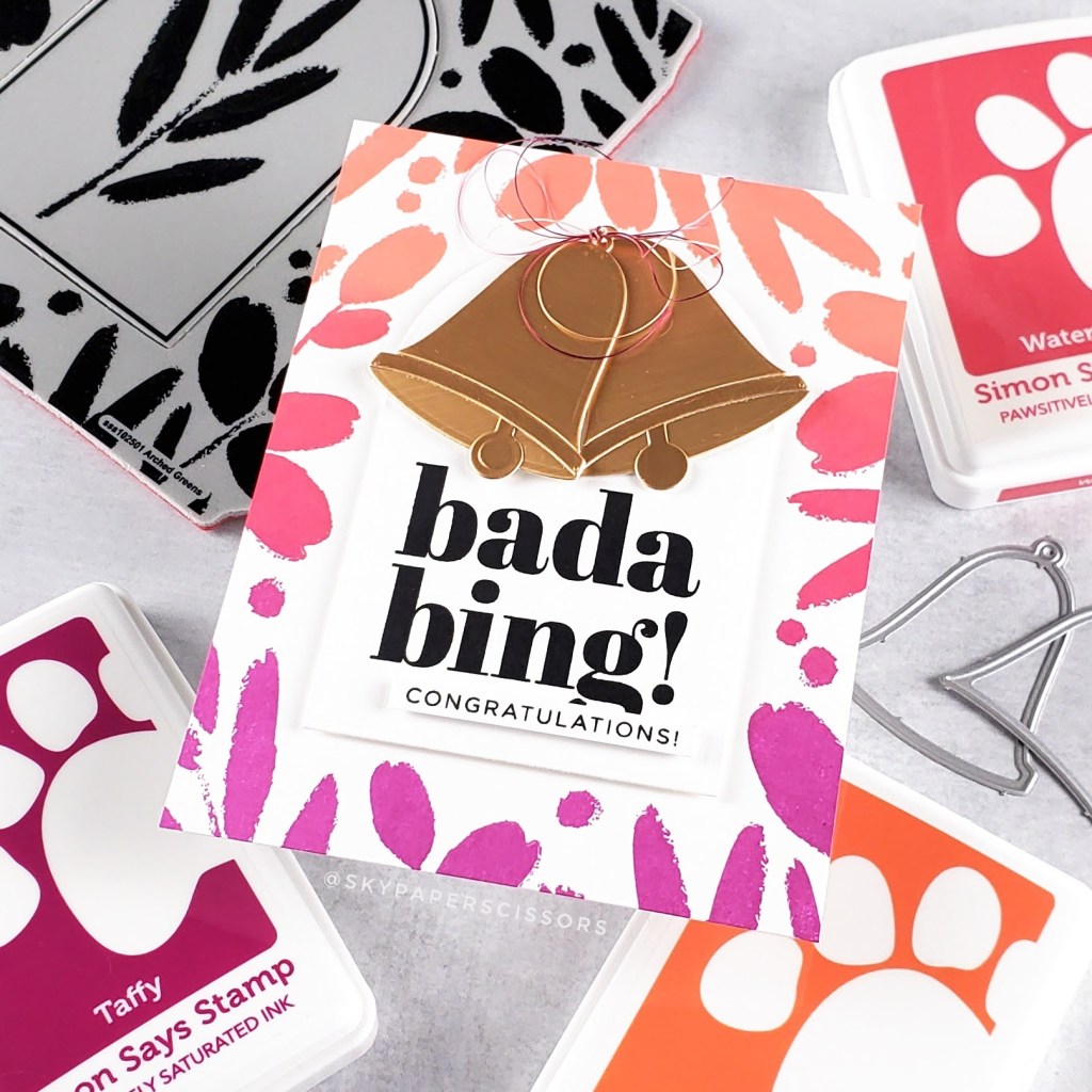 Bada Bing! | Simon Says Stamp Yay You Release Blog Hop Day 2 + Giveaway ...